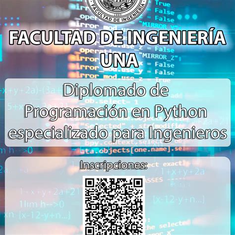 Facultad De Ingeniería Una Inscripciones Abiertas Al Diplomado De Programación En Python