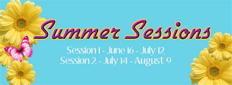 Summer Classes Session 2