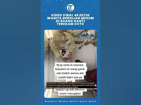 Heboh! Wanita Berhijab Mesum di Ruang Ganti Mall Terekam CCTV - YouTube
