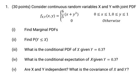 Solved ( 30 ﻿points) ﻿Consider continuous random variables x | Chegg.com