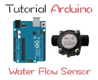 Tutorial Arduino mengakses Water Flow Sensor