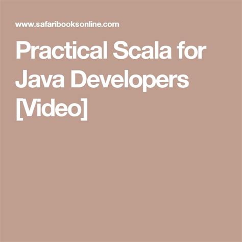 Practical Scala For Java Developers Video Scala Development Practice