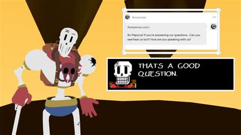 Ask Utp 7 Traveling Papyrus On Tumblr