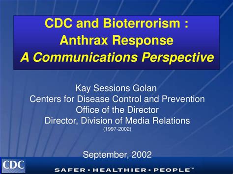 Ppt Cdc And Bioterrorism Anthrax Response A Communications