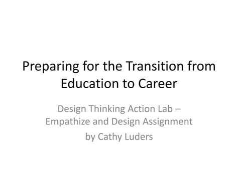 Design Thinking Lab Assignment Empathize And Design Ppt