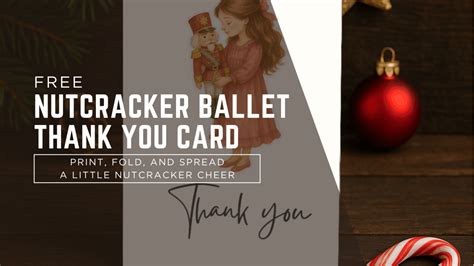 Nutcracker Ballet Thank You Card Free Printable Dance Recital Ts