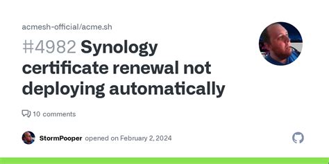 Synology Certificate Renewal Not Deploying Automatically · Issue 4982