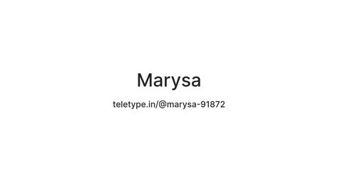 Marysa — Teletype