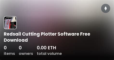 Redsail Cutting Plotter Software Free Download Collection Opensea