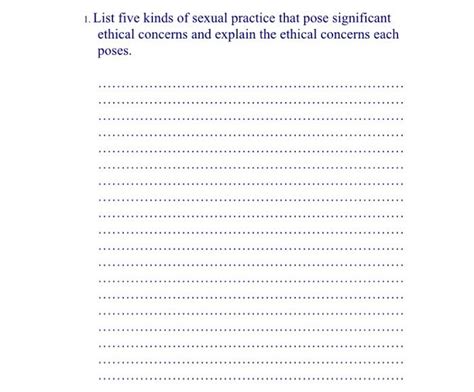 Solved 1 List Five Kinds Of Sexual Practice That Pose Chegg Com