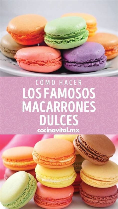 Aprende A Hacer Macarrones Dulces Macarrons Receta Receta De Macaron Receta De Macarrones Dulces