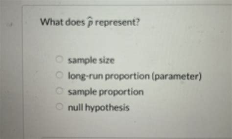 Solved What Does Hatp ﻿representsample Sizelong Run