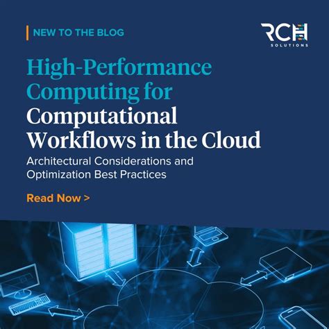 Hpc For Computational Workflows In The Cloud Rch Solutions