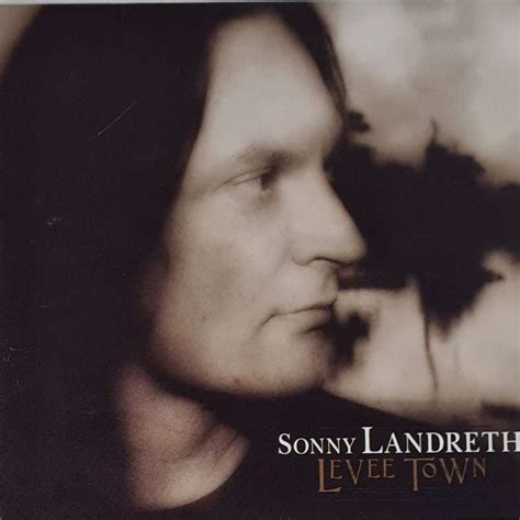 Sonny Landreth Levee Town Cd