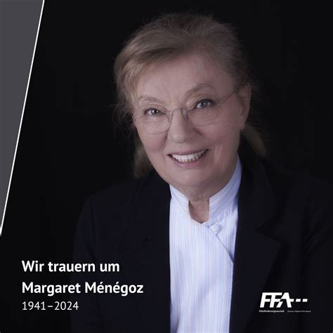 Ffa Vorstand Peter Dinges Zum Tode Von Margaret Ménégoz „grande Dame