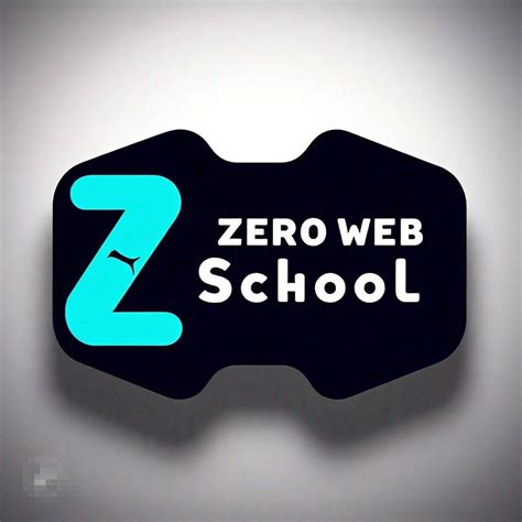 Zero Web School