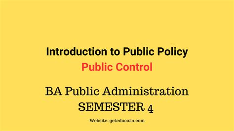 Policy Control Introduction To Public Policy Ba Sem 4 Public