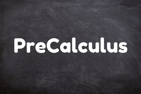 Precalculus ⋆