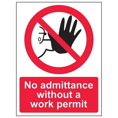 No Admittance Without Work Permit Portrait Safety Signs 4 Less
