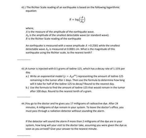 Solved 42 The Richter Scale Reading Of An Earthquake Is