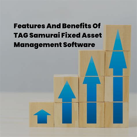 Features And Benefits Of Tag Samurai Fixed Asset Management Software