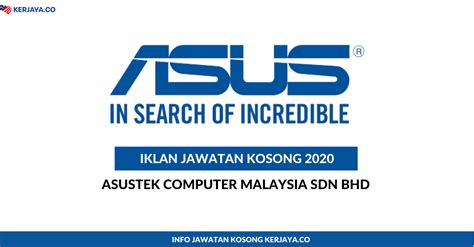 Jawatan Kosong Terkini Asustek Computer Malaysia Sdn Bhd • Kerja Kosong