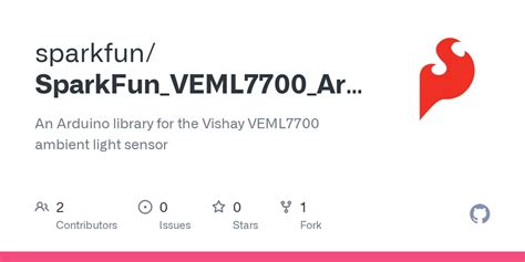 GitHub Sparkfun SparkFun VEML Arduino Library An Arduino Library For The Vishay VEML