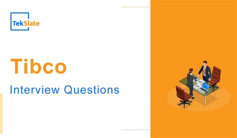 TOP Tibco BW Interview Questions And Answers TOP Tibco BW Interview Questions And Answers