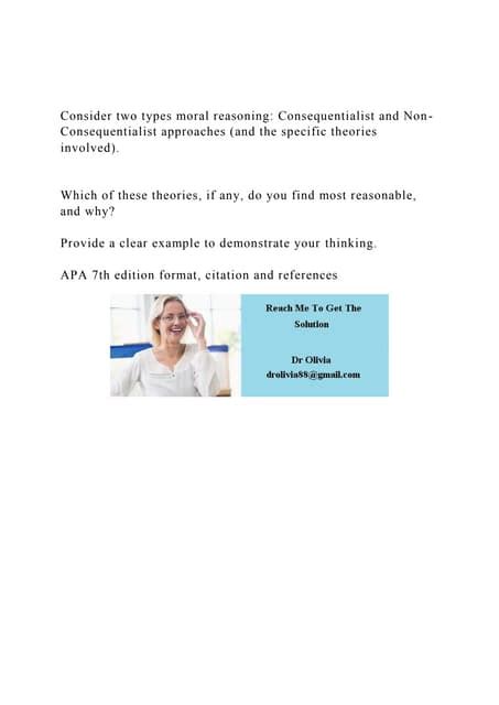 Consider Two Types Moral Reasoning Consequentialist And Non Condocx