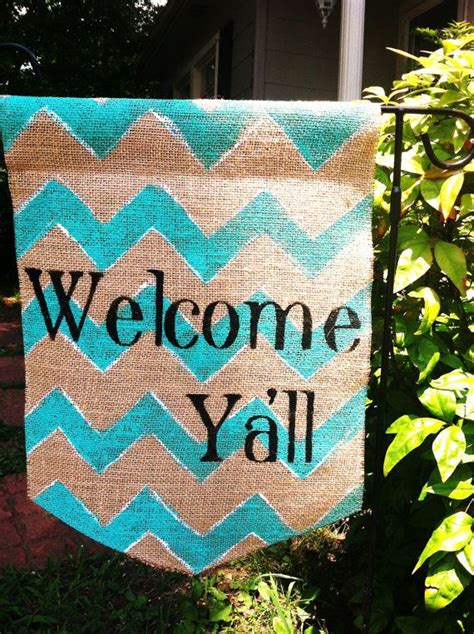 Burlap Garden Flag Teal Chevrons Welcome Yall By Modernrusticgirl 20