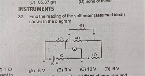 Instruments 32 Find The Reading Of The Voltmeter Assumed Ideal Shown I