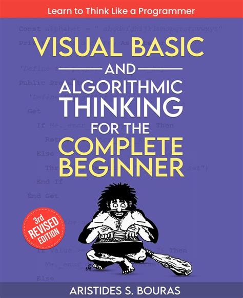 Visual Basic And Algorithmic Thinking For The Complete Beginner Ebook