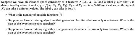 solved suppose we have an instance space consisting of 4
