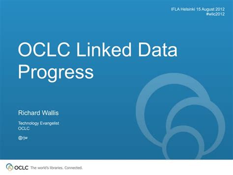 Oclc Linked Data Progress Ppt Oclc Linked Data Progress Ppt