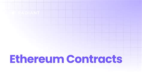 Ethereum Contracts Radiant Docs