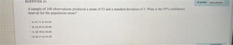 Solved Question 21 10 Points Save Antwer A Sample Of 100