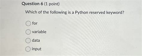 Solved Question 6 1 ﻿pointwhich Of The Following Is A