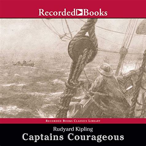 Captains Courageous Audiobook By Rudyard Kipling