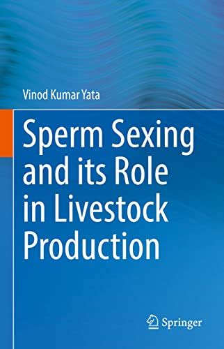 Sperm Sexing And Its Role In Livestock Production By Vinod Kumar Yata