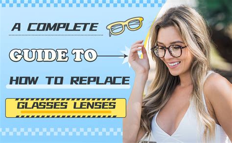 A Complete Guide To How To Replace Glasses Lenses Sojos