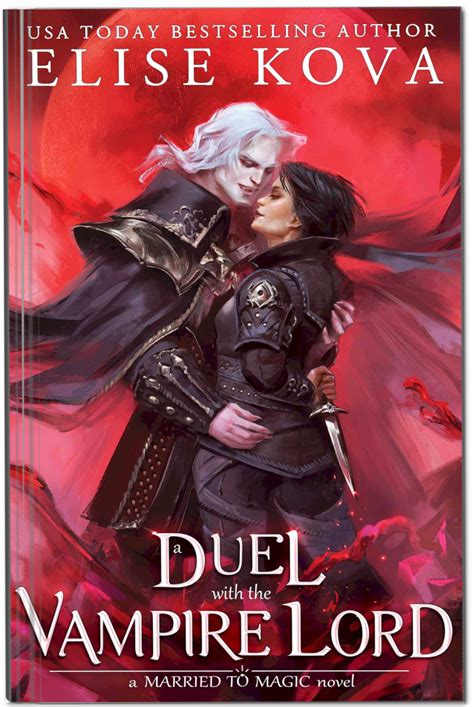 A Duel With The Vampire Lord By Elise Kova Book Tour ~ Book Notes By