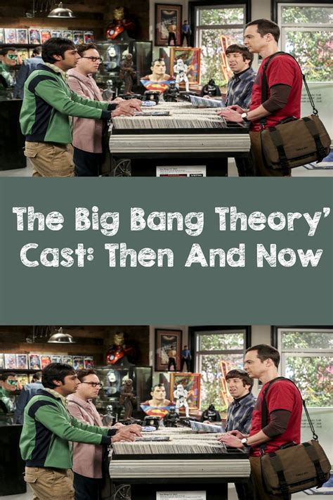 The Big Bang Theory Cast Then And Now Artofit