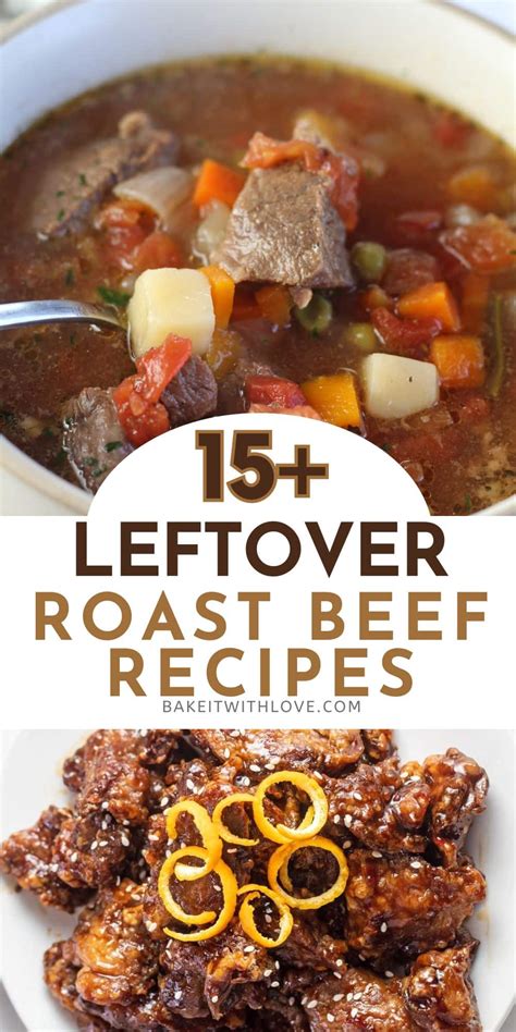 Best Leftover Roast Beef Recipes 15 Ideas For Holiday Leftovers