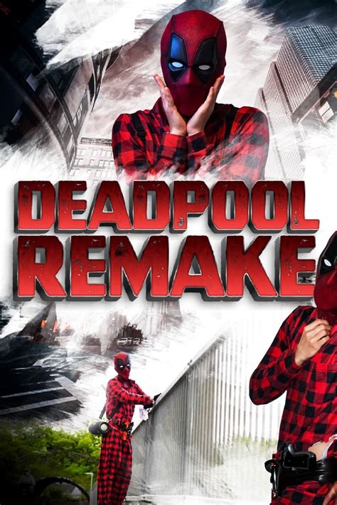 Cast And Crew For Deadpool Remake 2024 Trakt