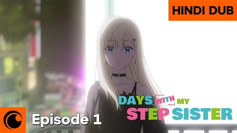 Yuta Meets His Stepsister Saki Hindi Dub Days With My Stepsister