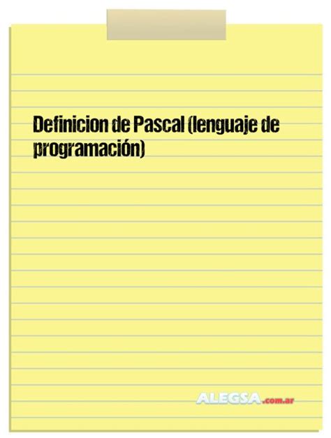 Definición De Pascal Lenguaje De Programación