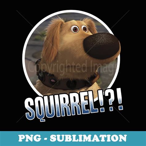 Disney Pixar Up Squirrel Cute Dug Spaced Out Portrait Pn Inspire