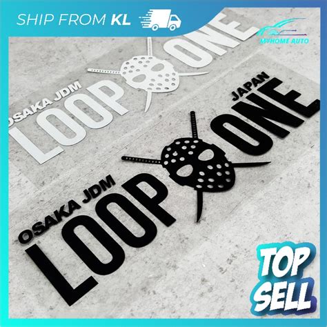Loop One Kanjozoku Osaka Jdm Japan Car Windscreen Sticker Shopee Malaysia
