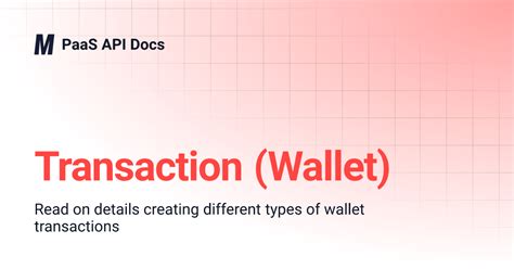 Transaction Wallet Paas Api Docs