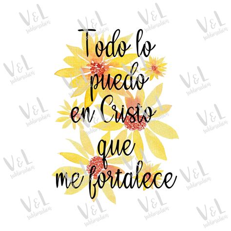 Todo Lo Puedo En Cristo Que Me Fortalece Spanish Sublimation Design